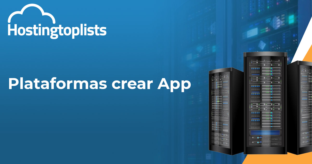 Mejores Plataformas para crear Apps: Fácil y sin programar