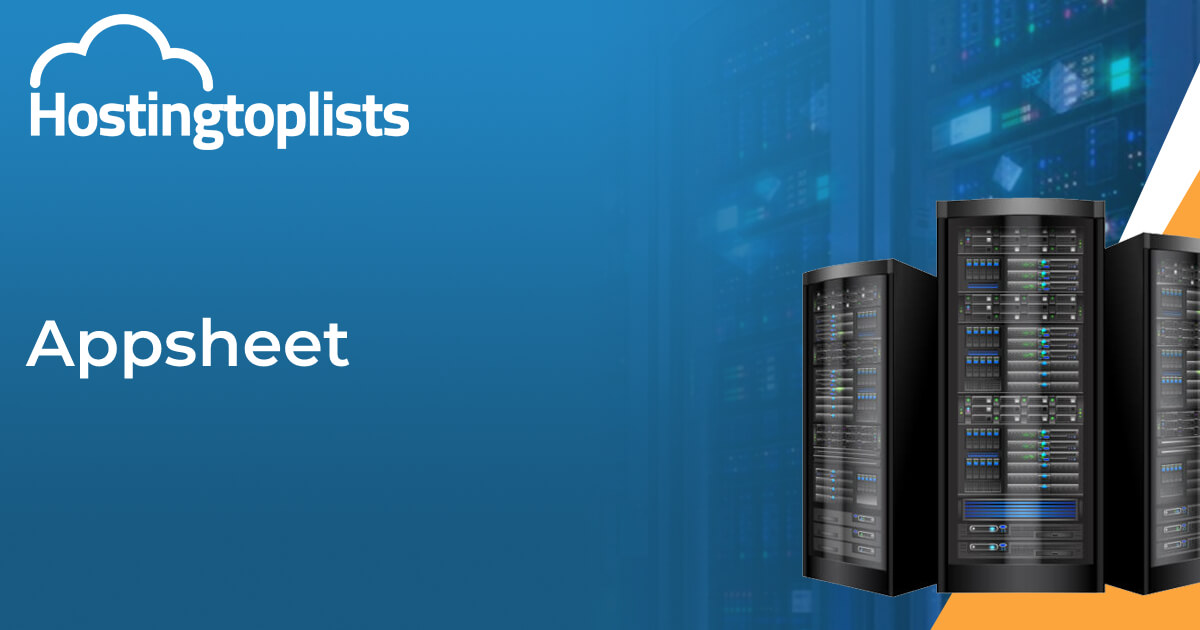 AppSheet - Análisis final y características destacadas